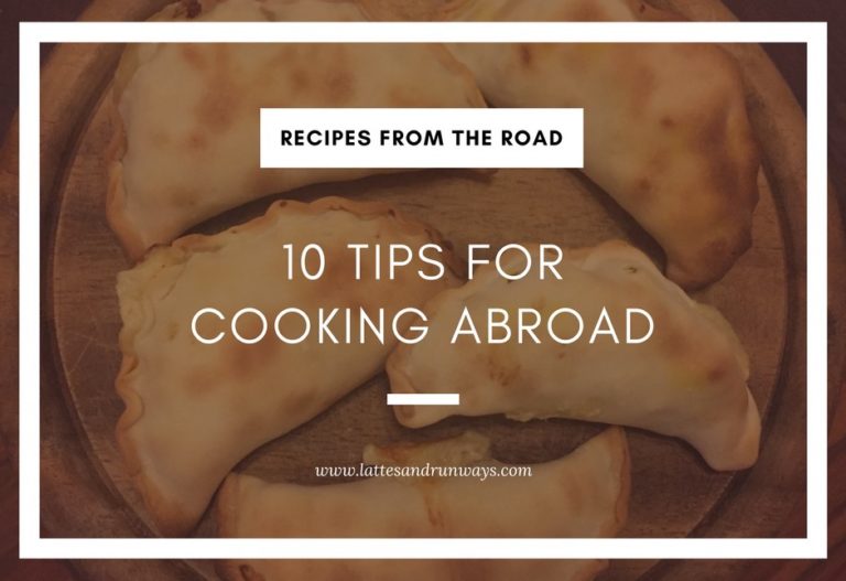 Recipes From the Road: Tips for Cooking Abroad